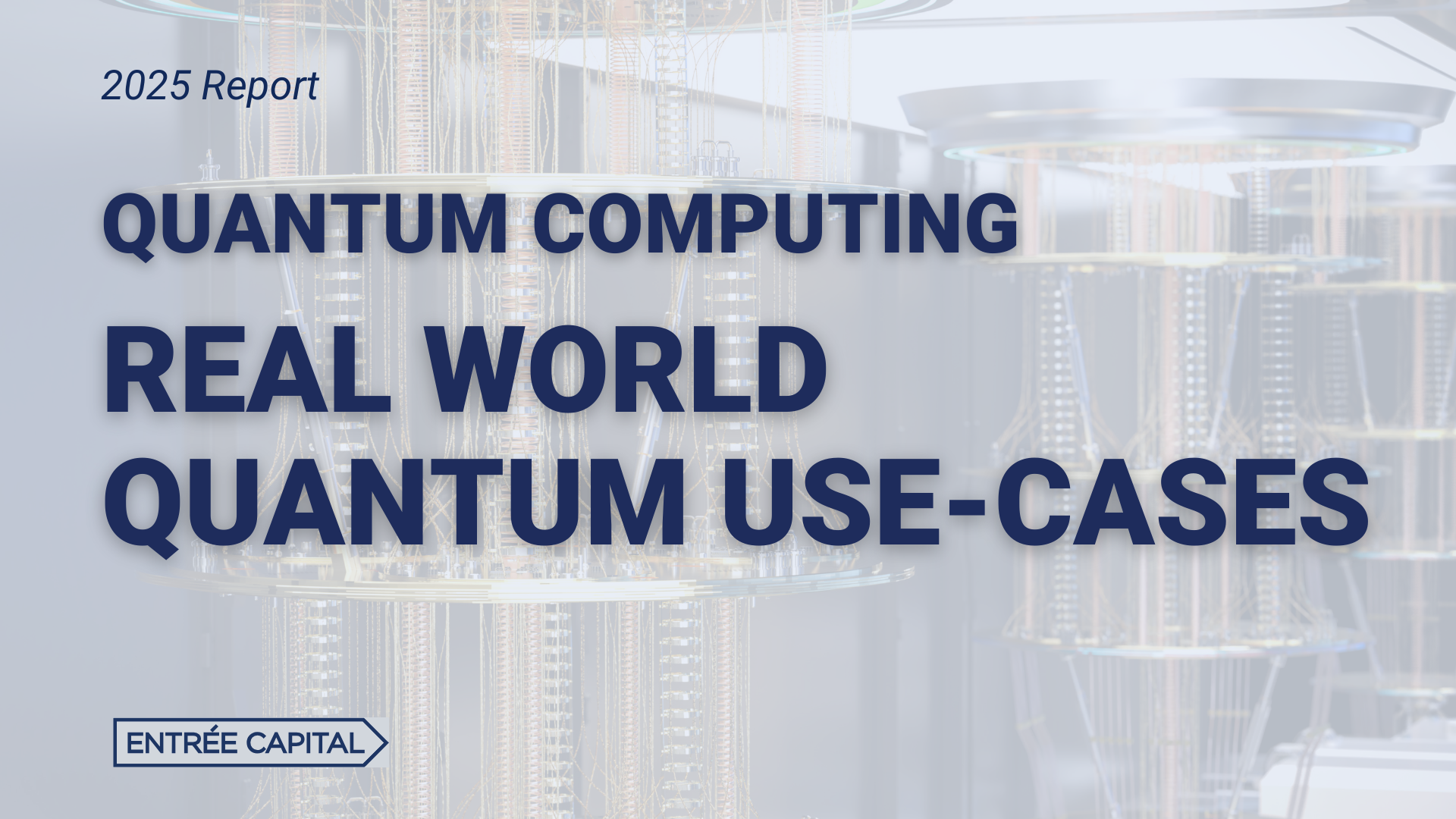 GTC Quantum Day: Quantum Computing - Real World Use-Cases - Entrée Capital